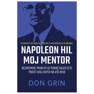 Napoleon Hil moj mentor – Don Grin