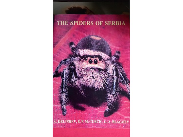 THE SPIDERS OF SERBIA / Paukovi Srbije. Grupa autora