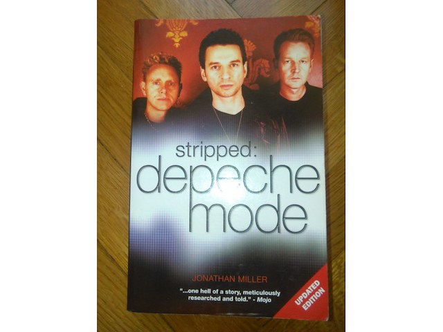 Depeche Mode: Stripped- Miller- BIOGRAFIJA BENDA