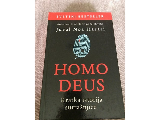 Homo deus kratka istorija sutrašnjice Juval Noa Harari