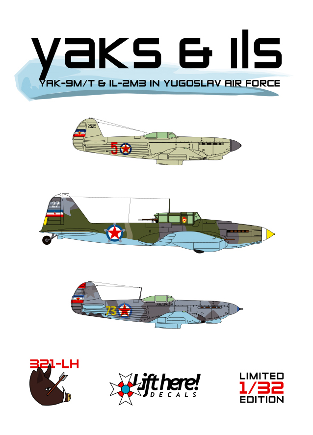 LIFT HERE! Yaks & Ils, Yak-9M/T & Il-2m3 in Yugoslav Air Force in 1/32