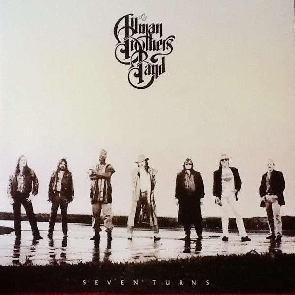 Allman Brothers Band – Seven Turns -Hq-