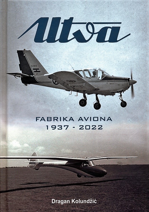 Knjiga: UTVA – fabrika aviona 1937-2022