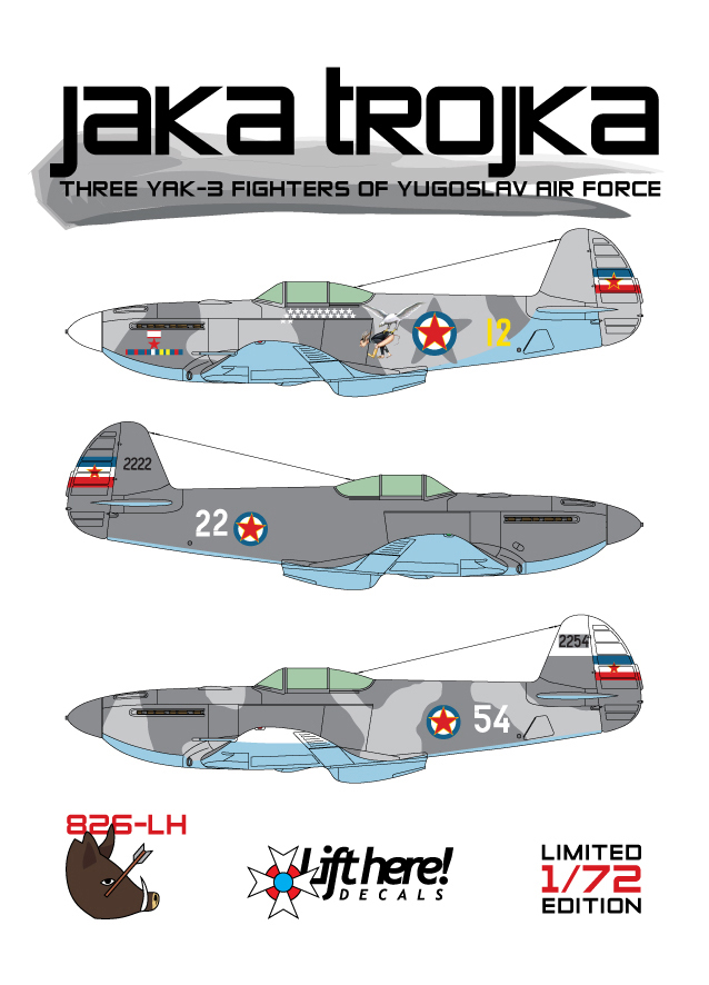 LIFT HERE! Jaka trojka, Three Yak-3 Fighters of Yugoslav Air Force in 1/72
