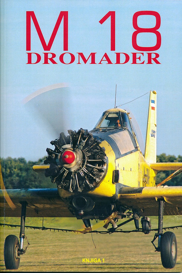 Knjiga: PZL M-18  Dromader – knjiga 1