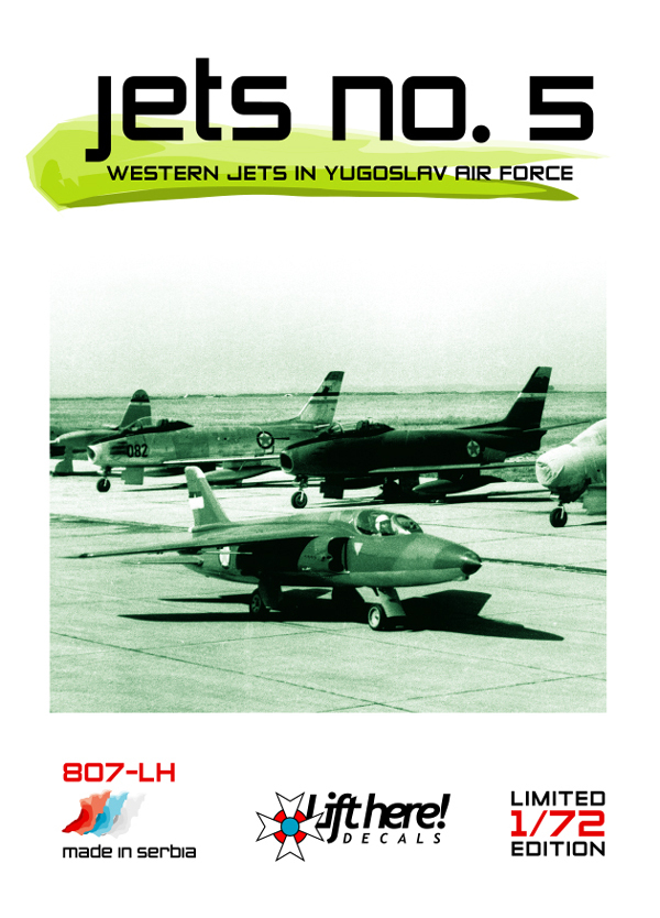 LIFT HERE! Jets No.5, Western Jets in Yugoslav Air Force