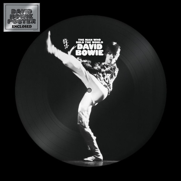 BOWIE DAVID – MAN WHO SOLD THE WORLD (PICTURE DISC) (LIMITED)