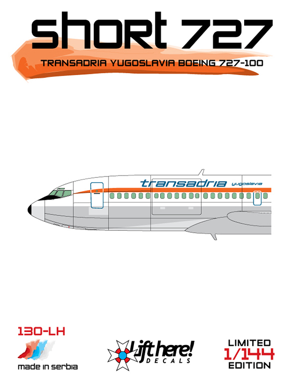 LIFT HERE! “Short 727”, Transadria Yugoslavia Boeing 727-100