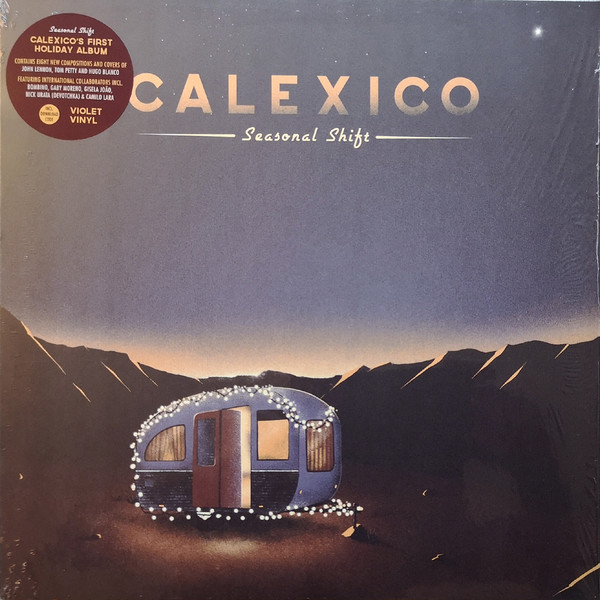 Calexico – Seasonal Shift