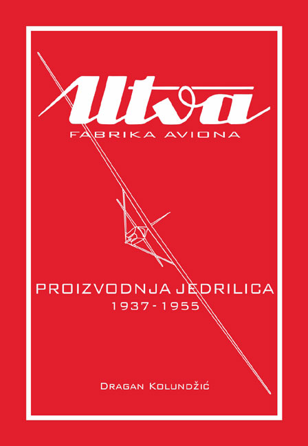 Knjiga: UTVA – proizvodnja jedrilica 1937-1955