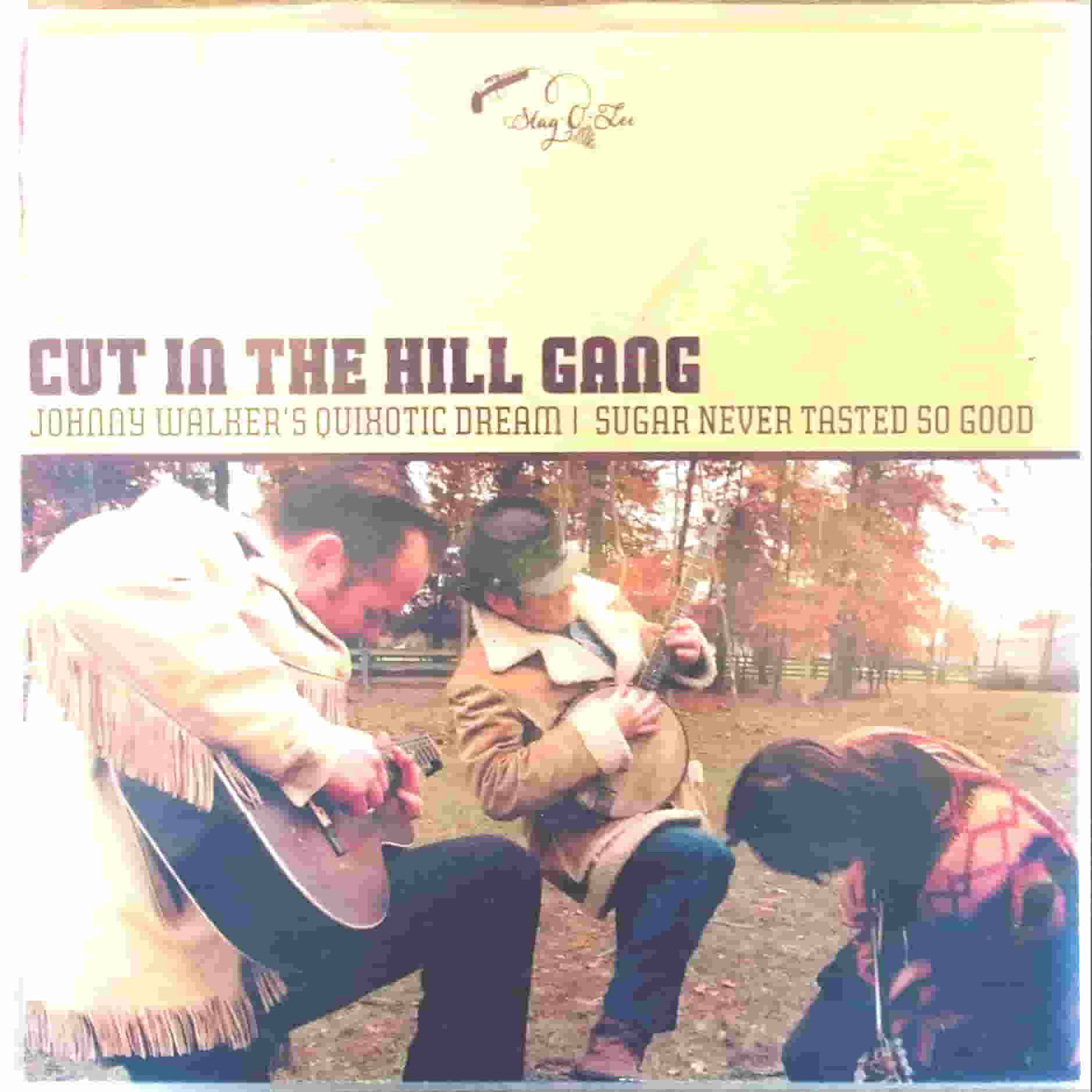 CUT IN THE HILL GANG 7 – JOHNNY WALKERS…