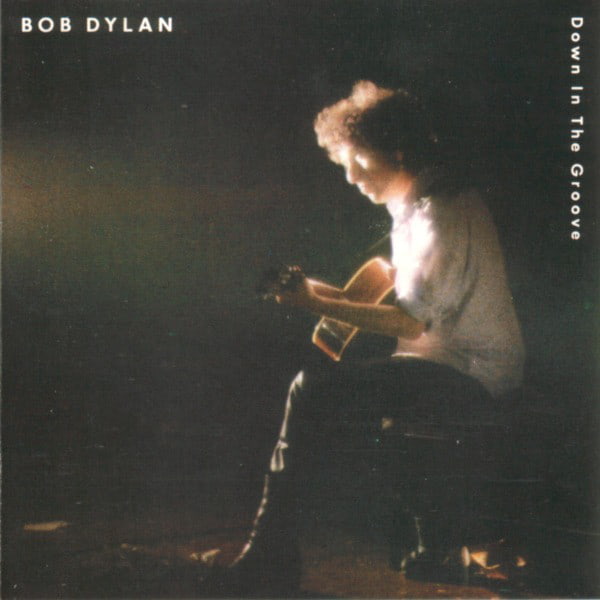 Dylan, Bob – Down In The Groove