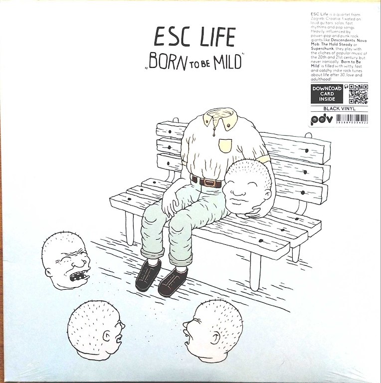 ESC Life – Born To Be Mild