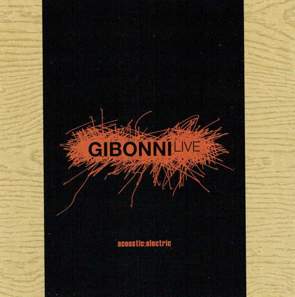 GIBONNI – LICE ACOUSTIC ELECTRIC