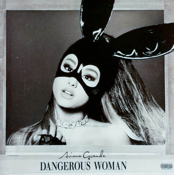 Ariana Grande Dangerous Woman – Hq-Universal