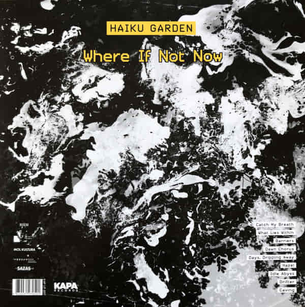 Haiku Garden – Where If Not Now