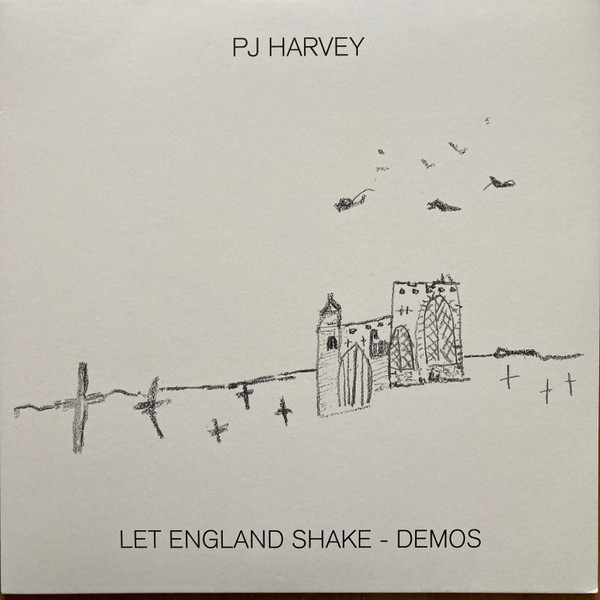 Harvey, P.J. – Let England Shake – Demos
