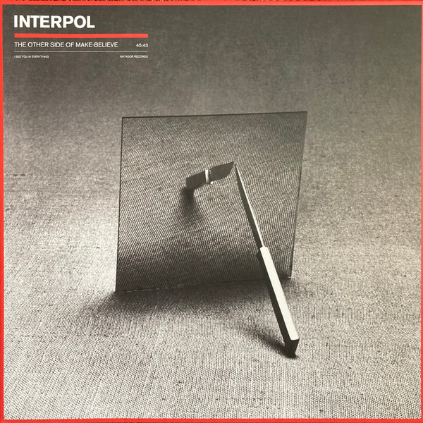 Interpol – The Other Side of Make-Believe