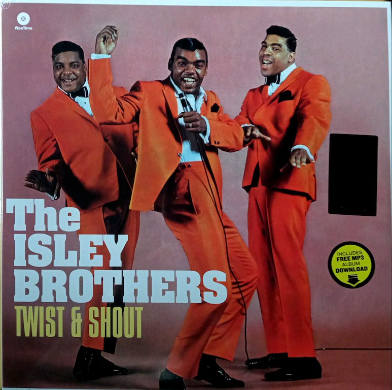 ISLEY BROTHERS – TWIST AND SHOUT