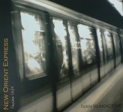 Ivan Kudicevic – New Orient Express