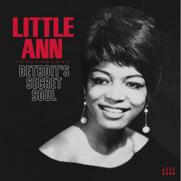 LITTLE ANN – DETROIT’S SECRET SOUL