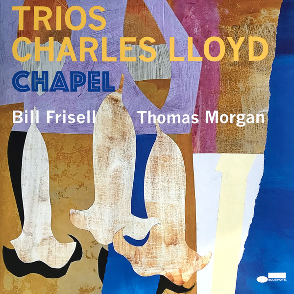 Lloyd, Charles – Trios: Chapel -Hq-
