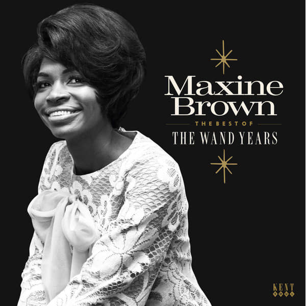 MAXINE BROWN – THE BEST OF THE WAND YEARS