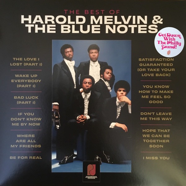 Melvin, Harold & The Blue Notes – The Best Of Harold Melvin & The Blue Not