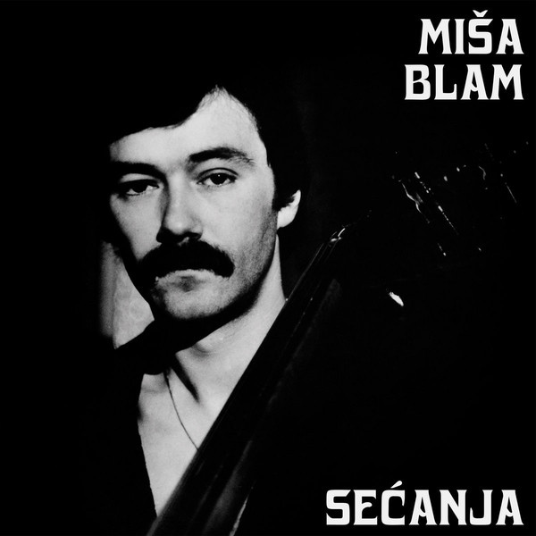 Miša Blam – Sećanja