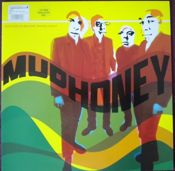 Mudhoney-Since We’ve Become..-Ltd-