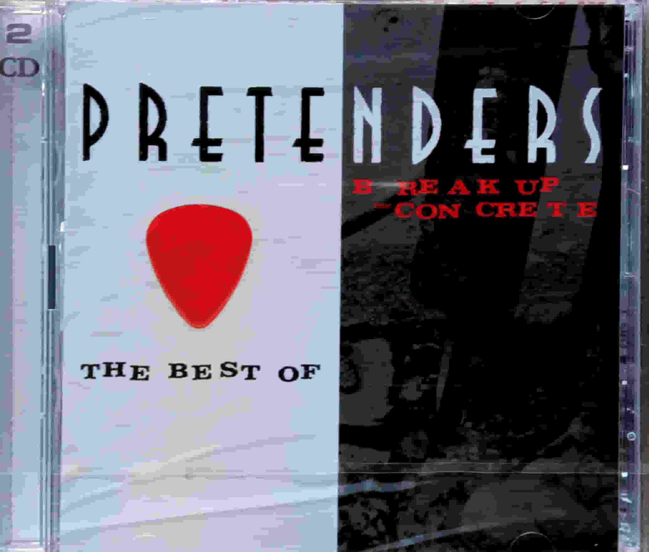 Pretenders – Best Of – Break Up The Concrete