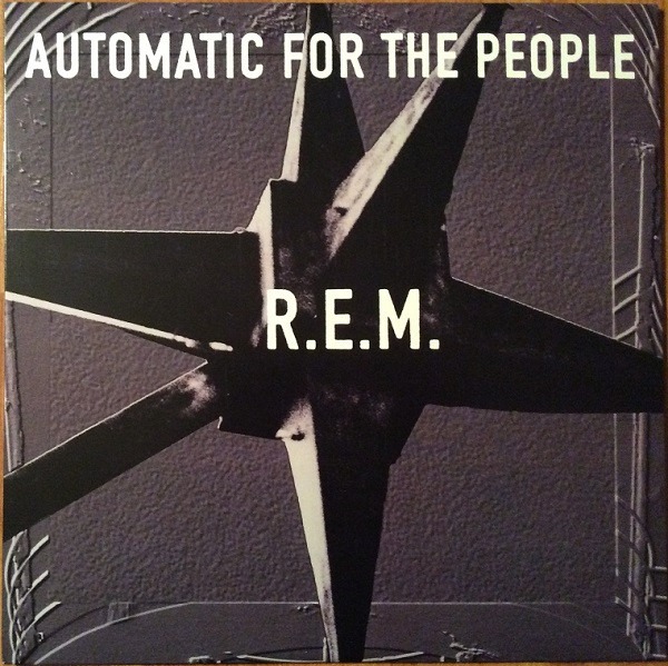 R.E.M. – Automatic For The People (25th Anniversary) (1LP)