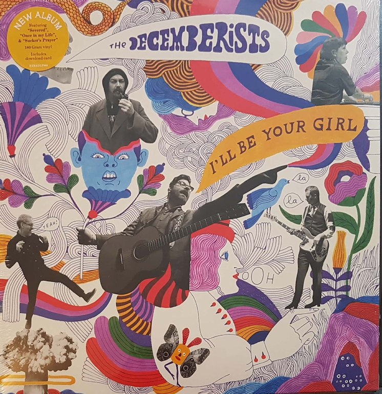 THE DECEMBERISTS – I’LL BE YOUR GIRL