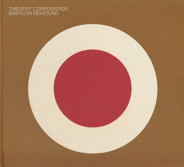 Thievery Corporation-Babylon Rewound