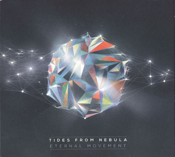 Tides From Nebula – Eternal Movement