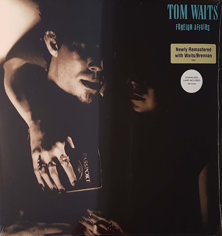 Tom Waits – Foreign Affairs