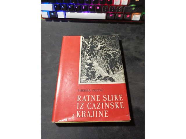 Ratne slike iz Cazinske Krajine