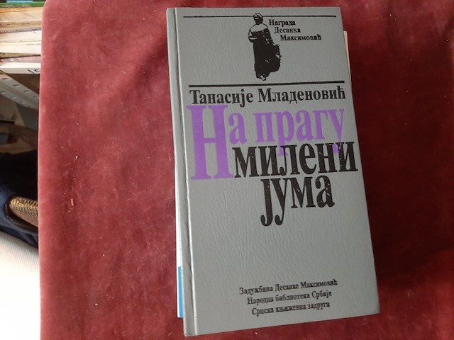 135 NA PRAGU MILENIJUMA - Tanasije Mladenović