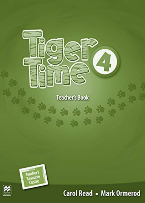 Tiger Time 4 Teacher’s Book