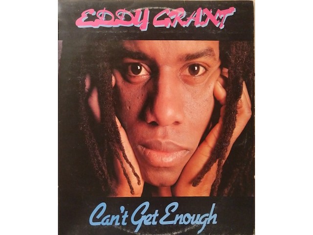 Eddy Grant – Can`t Get Enough