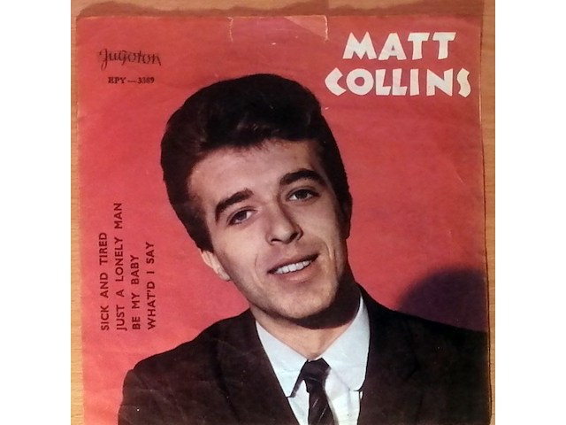 EP MATT COLLINS - Sick And Tired (1965), 1. press, G/VG