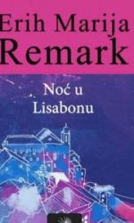 Noć U Lisabonu Od Erih Marija Remark PDF