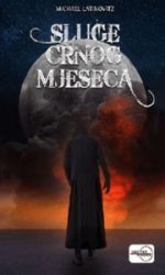 Sluge Crnog Mjeseca Od Michael Latinovitz