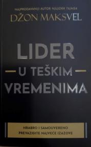 Lider u teškim vremenima