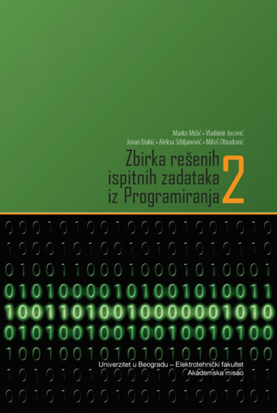 Zbirka rešenih zadataka iz programiranja 2 Akademska misao