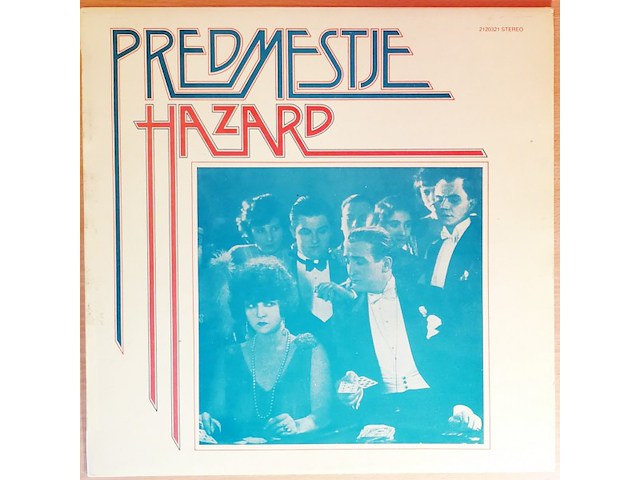 LP PREDMESTJE - Hazard (1980) NIKAD PUŠTENA