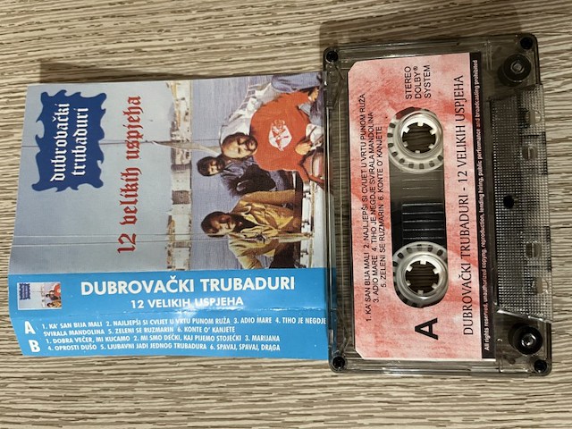 Dubrovacki trubaduri-12 velikih uspjeha