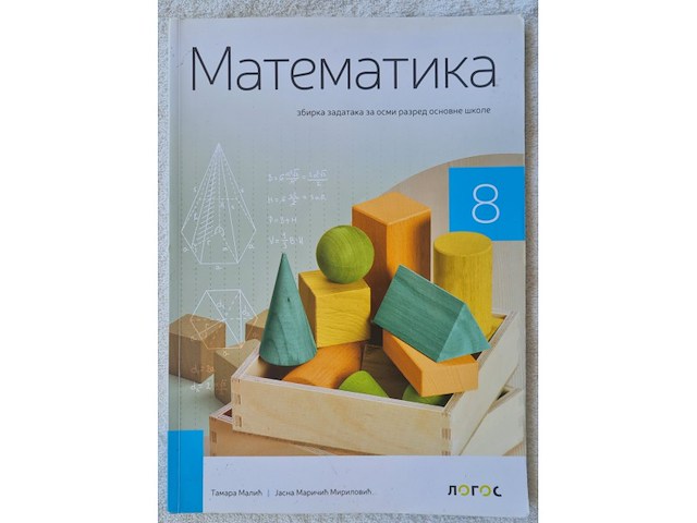 MATEMATIKA ZBIRKA ZA OSMI RAZRED LOGOS