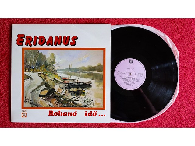 Eridanus – Rohanó Idő ...