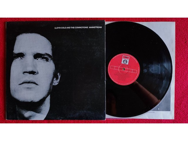 Lloyd Cole &;; The Commotions – Mainstream